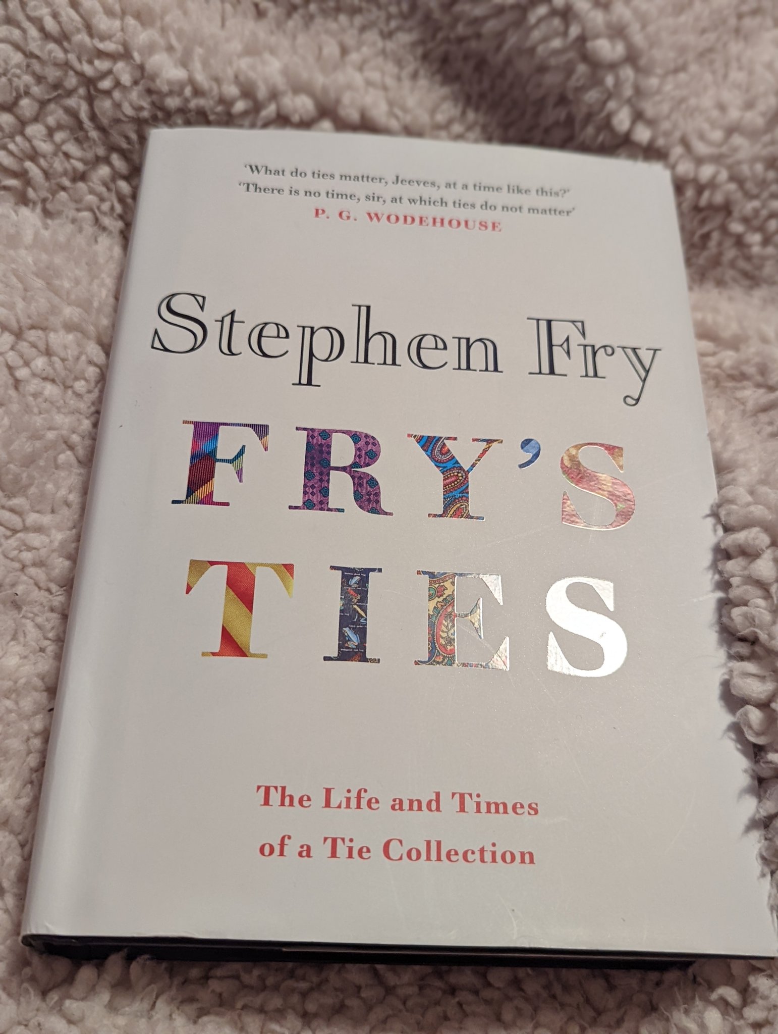 Fry’s Ties – Stephen Fry – Books By Your Bedside