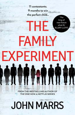The Family Experiment – John Marrs – Books By Your Bedside