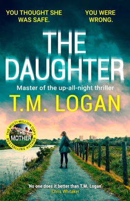 The Daughter – T.M Logan – Books By Your Bedside